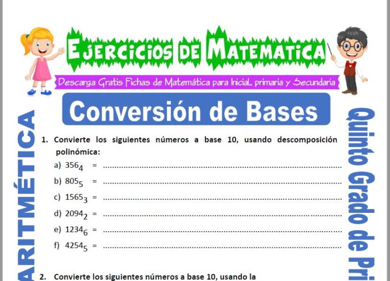 Ejercicios de Conversión de Bases para Quinto de Primaria - Matemática